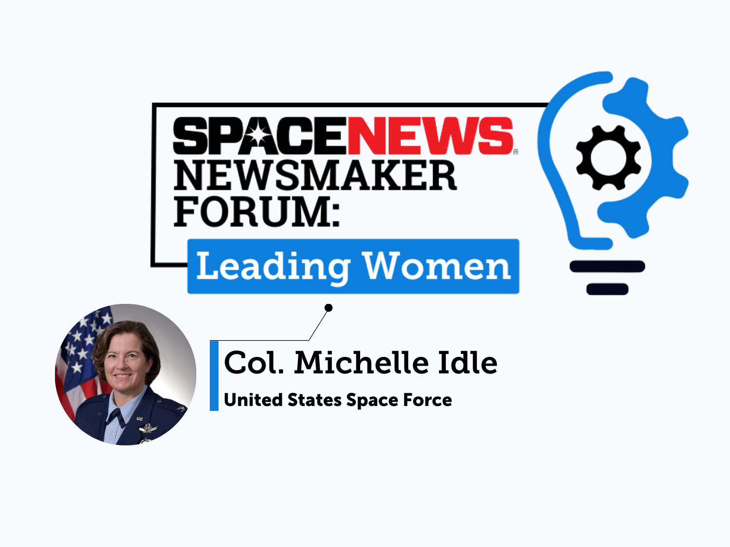 Col. Michelle Idle, United States Space Force – Leading Women in Space ...
